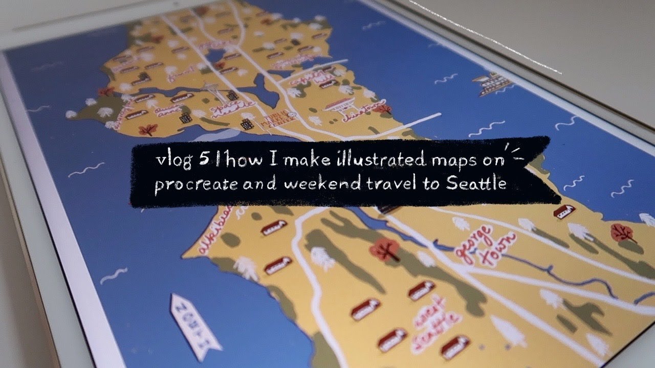 vlog 5: How I make an illustrated map on procreate, weekend travel to ...