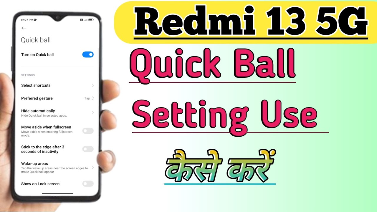 How to Use Quick Ball Setting In Redmi 13 5G Phone | Quick Ball Setting ...