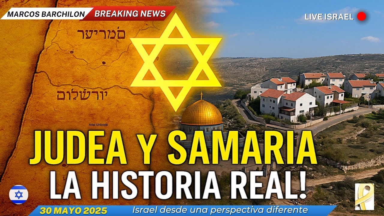 JUDEA Y SAMARIA: HISTORIA, GEOGRAFIA Y VERDAD SILENCIADA. - YouTube