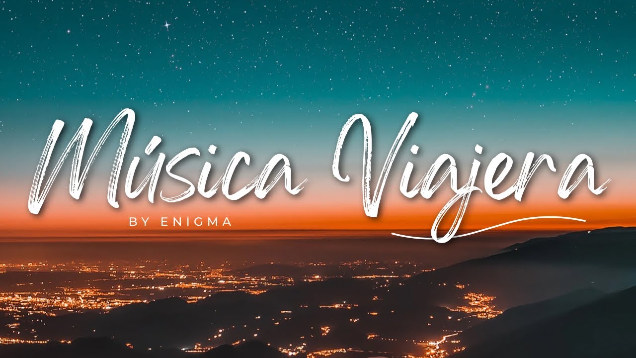 Música Viajera III by Enigma - YouTube