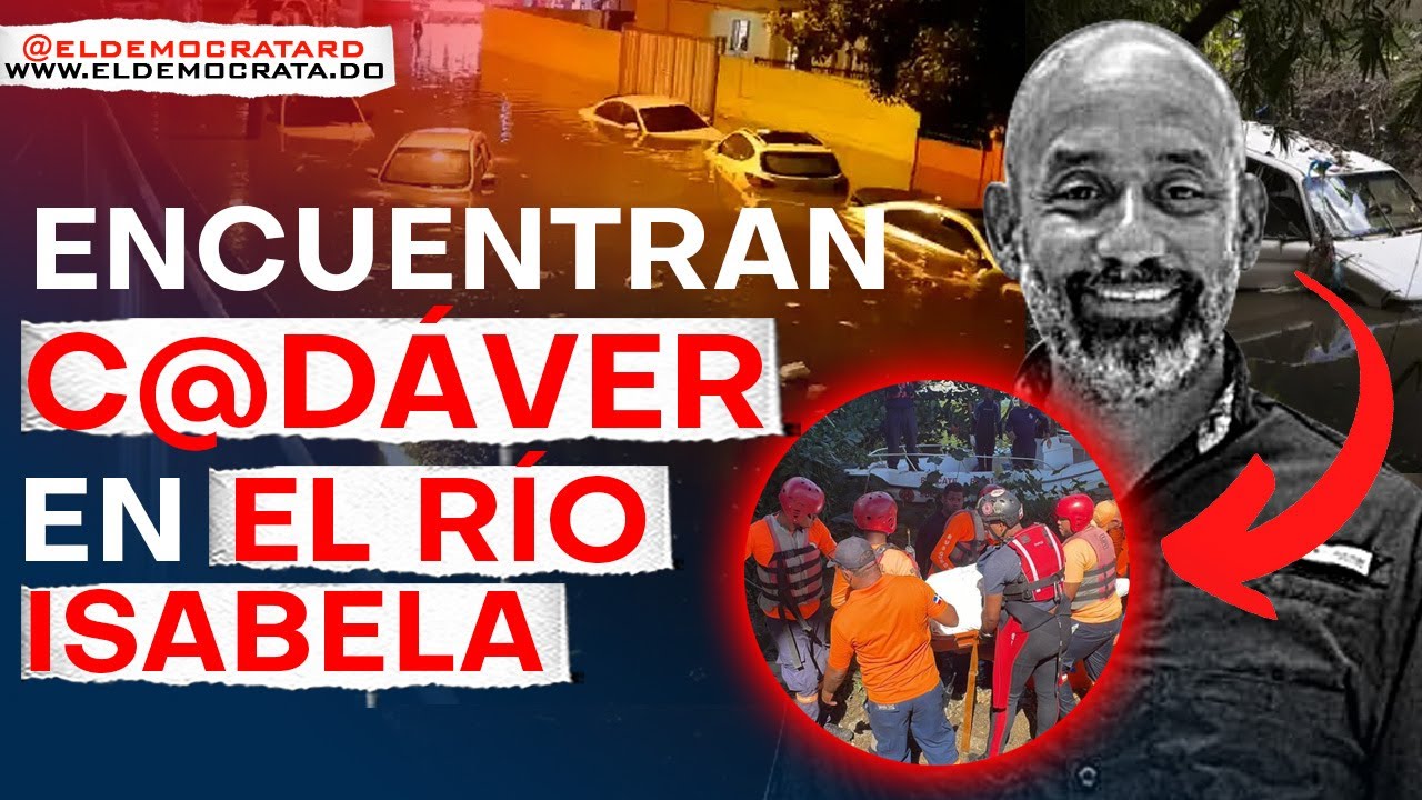 #DESGARRADOR🔴 Su #Cuerpo en el río Isabela / #Confirma “Drenaje Pluvial ...