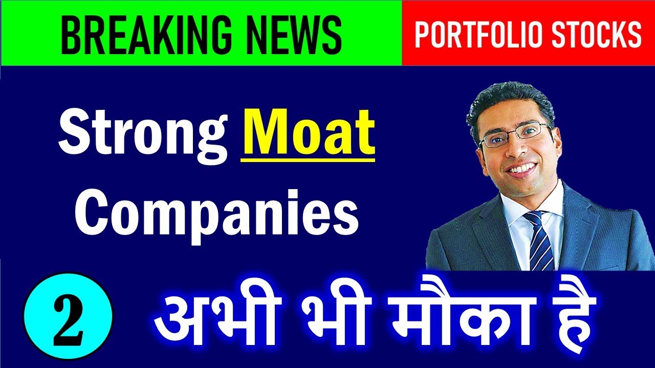 Big News: 2 Strong Moat companies | Best portfolio stocks for longterm ...