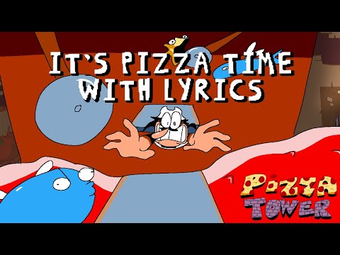 It's Pizza Time with Lyrics | Pizza Tower | No Food Before Bed - YouTube