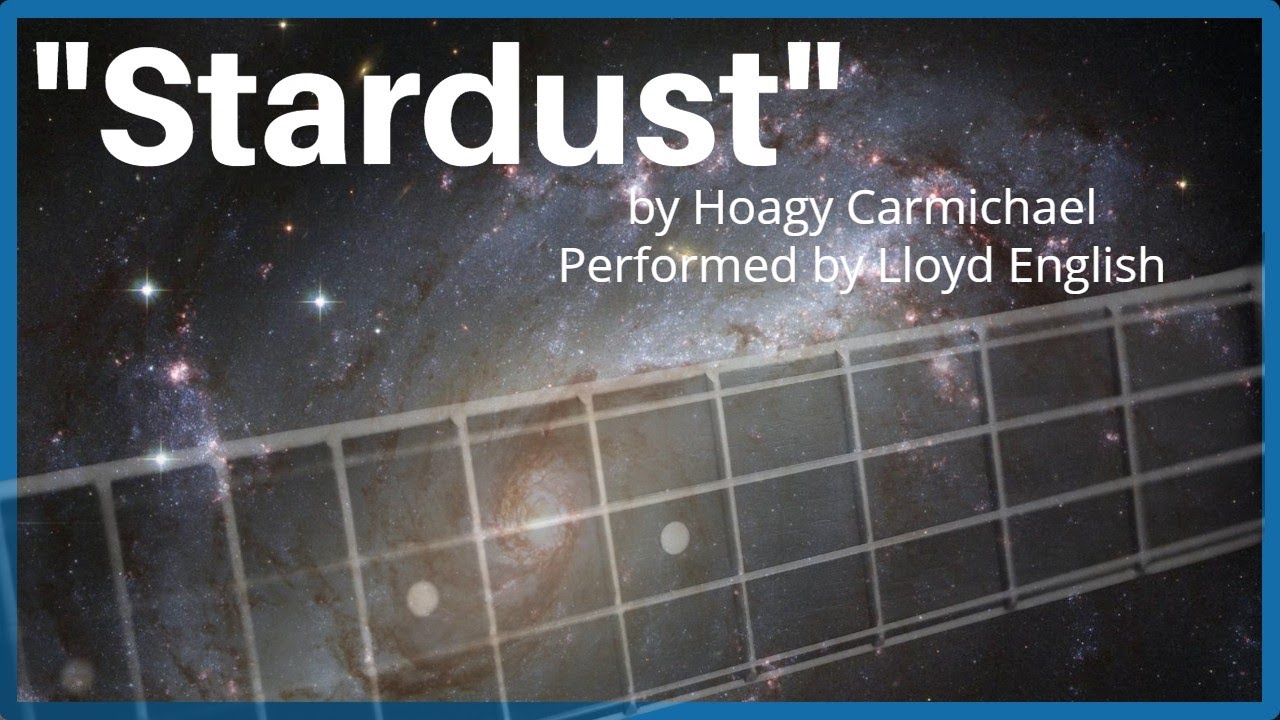 Ep.478 "Stardust" - Chord Melody Arrangement - YouTube