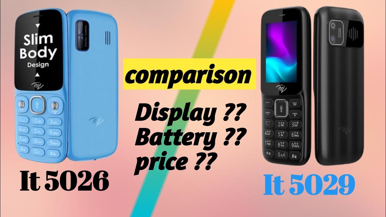Itel 5026 vs itel 5029 💥💥/ itel 5026 unboxing/ itel 5029 unboxing 🔥 ...