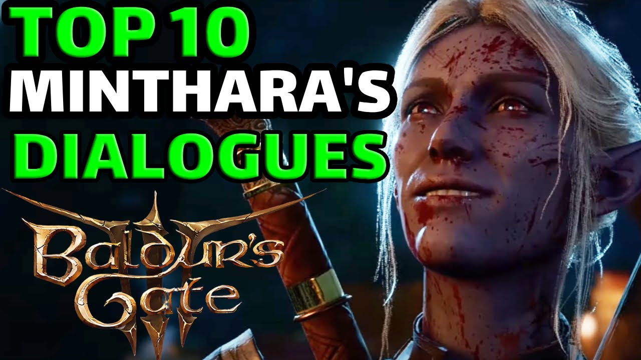 MINTHARA TOP 10 texts in Baldurs Gate 3 - YouTube