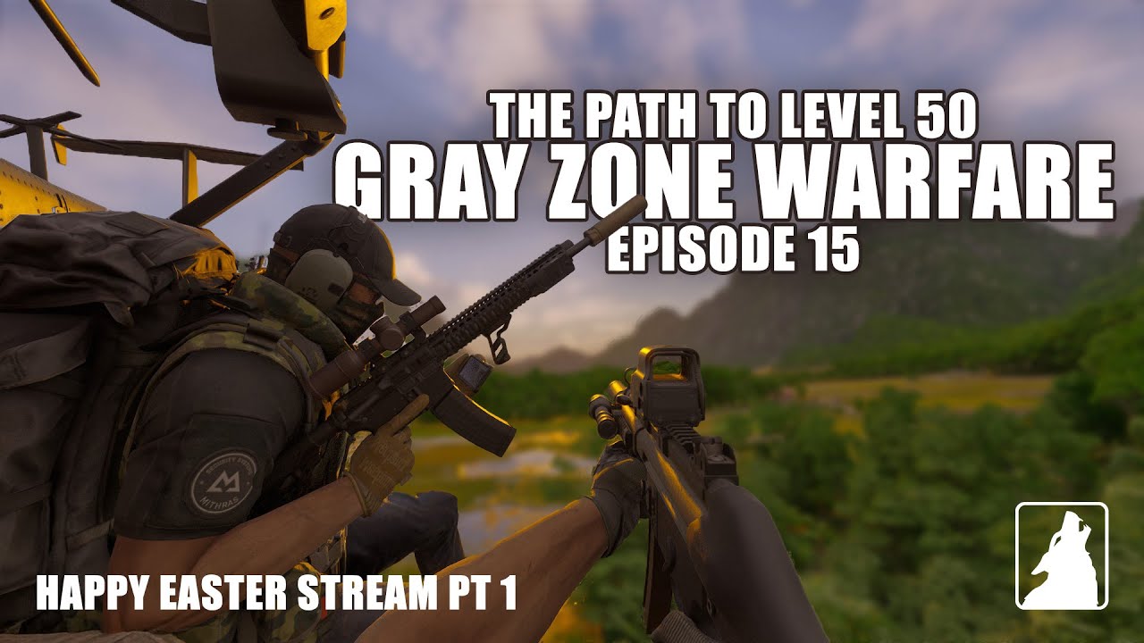 Easter Gray Zone Stream - The Path To Level 50 Gray Zone Warfare ...