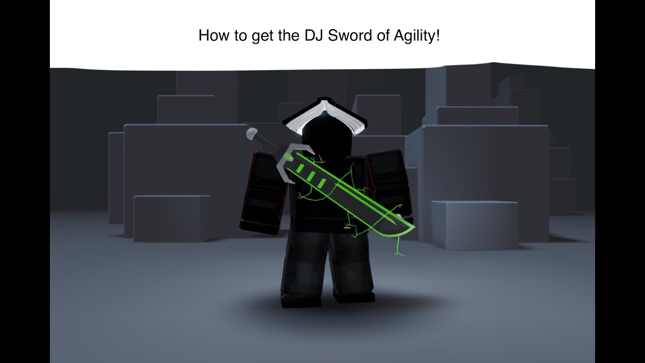 How to get the Dj sword of agility in roblox! (Event over) - YouTube