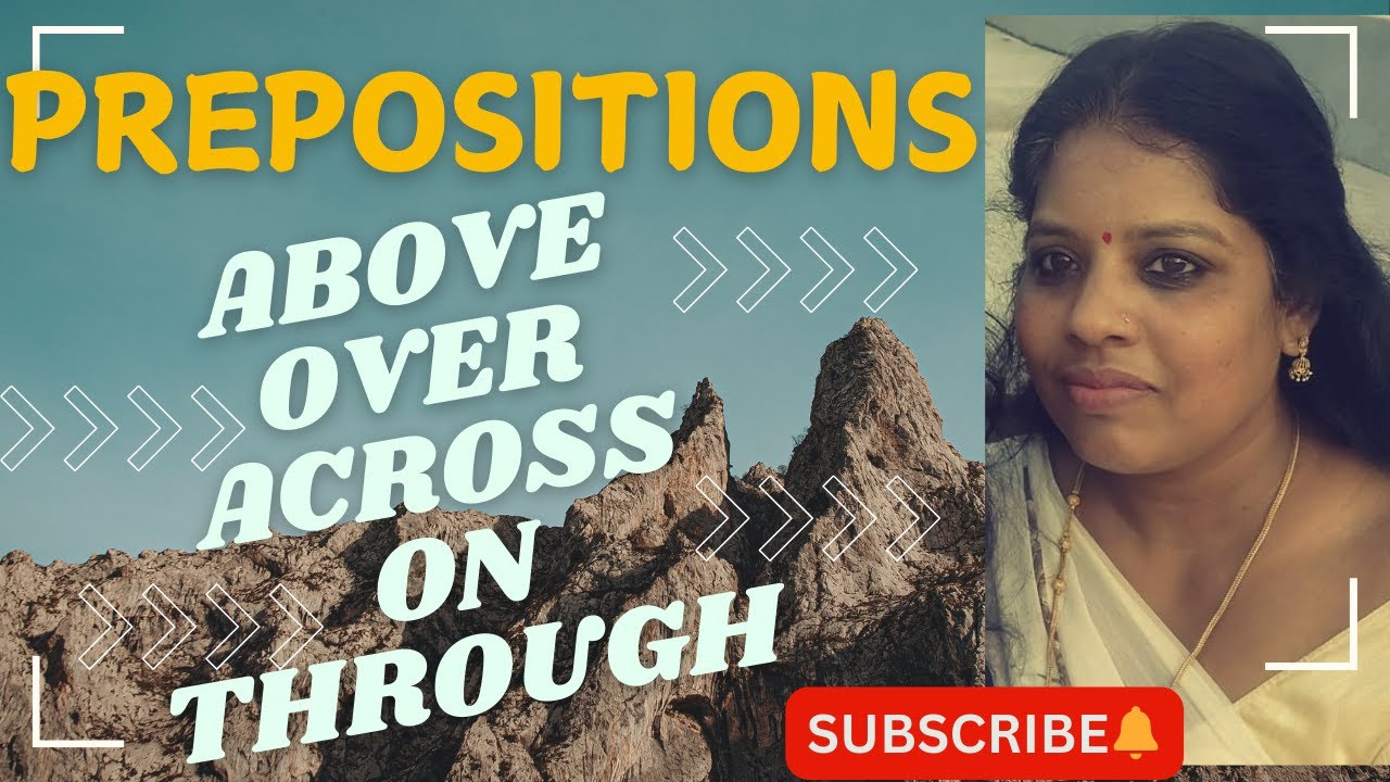 Understanding Preposition - Above, Over, Across, Through, and On - YouTube