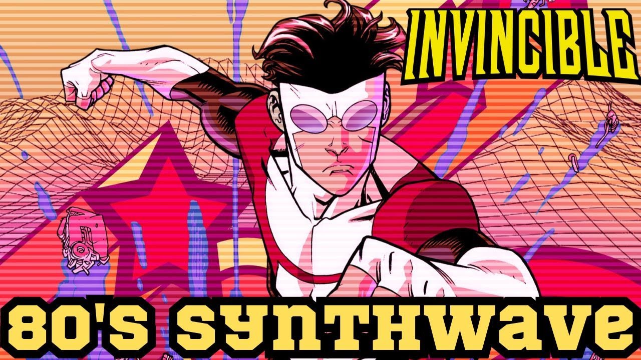Invincible Theme | 80'S SYNTHWAVE VERSION - YouTube