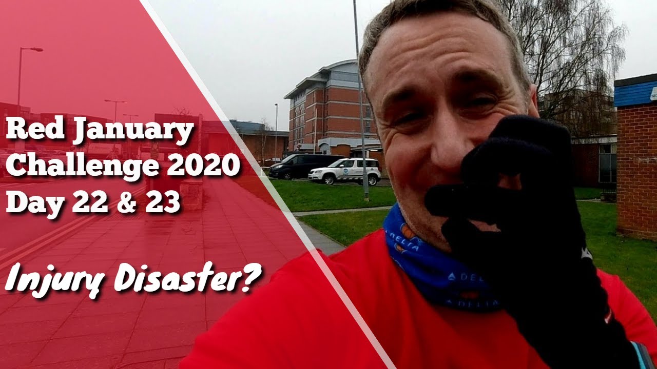 Red January Challenge 2020 | Day 22 & 23 - Injury Disaster? - YouTube