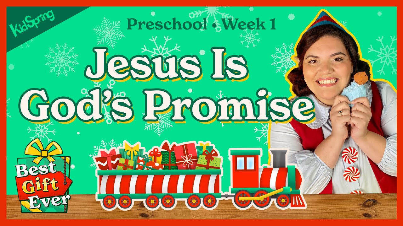 Jesus Is God’s Promise | Best Gift Ever 2024 | Preschool Week 1 - YouTube