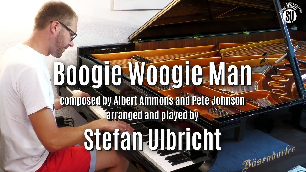 Boogie Woogie Man - Stefan Ulbricht - YouTube
