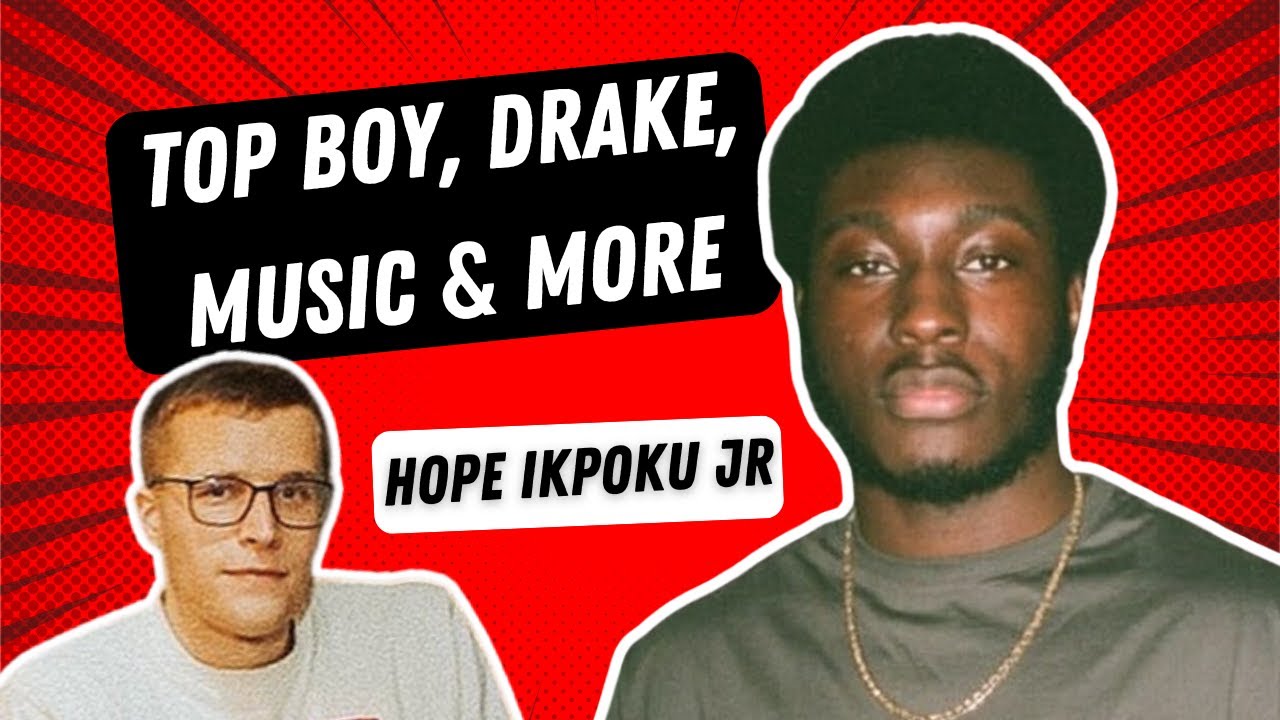 "I WENT CLUBBING WITH DRAKE AGED 17" | Max Meets Hope Ikpoku Junior ...
