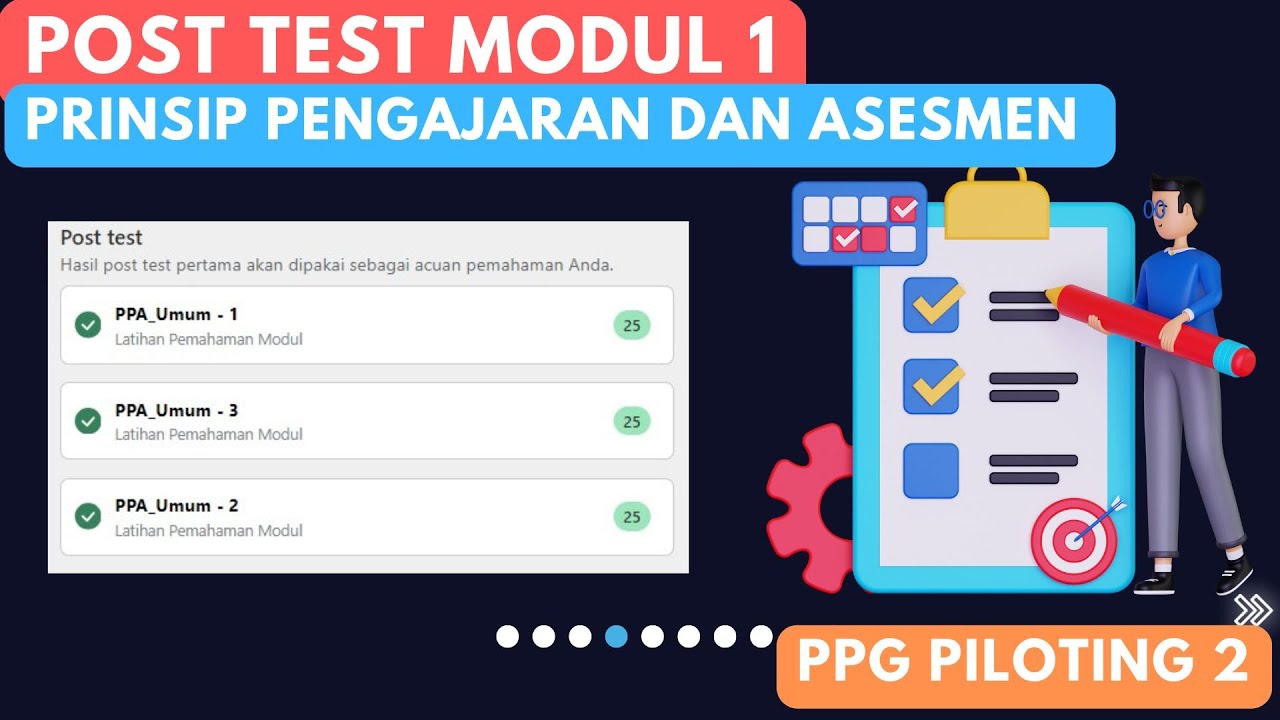 Post Test Modul 1 Prinsip Pengajaran dan Asesmen PPG Guru Tertentu ...