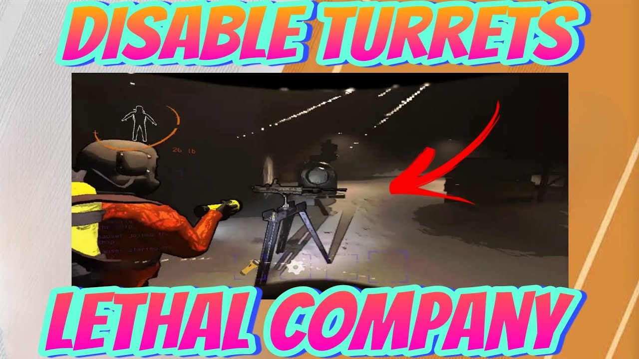 How to disable Lethal Company's to Turrets - YouTube