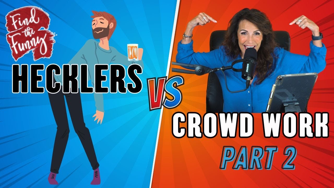 Crowd Work vs Hecklers - The Drunk? or Angry Heckler - YouTube