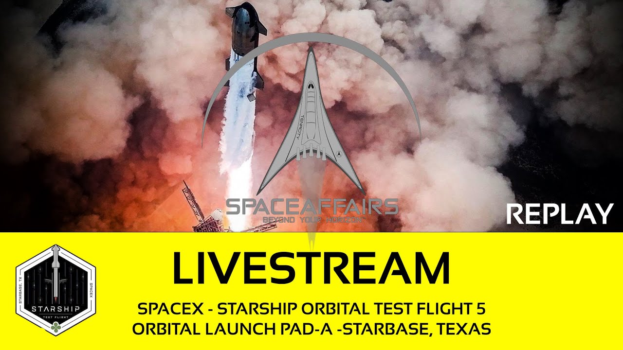 TBD - SpaceX - Starship Suborbital Test Flight 5 - OLP-A - Starbase ...