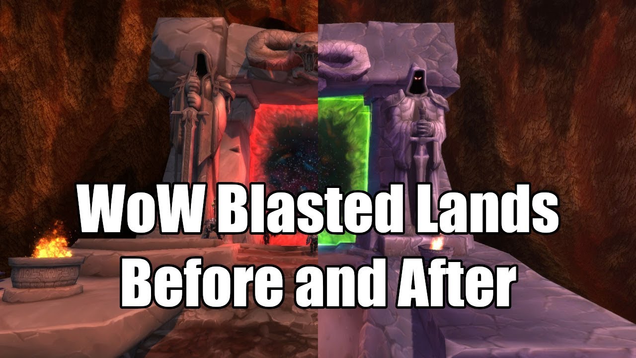 WoW Blasted Lands Before and After - YouTube