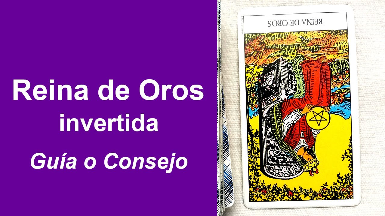 Reina de Oros invertida como Carta Guía o Consejo | Humano Simbólico ...