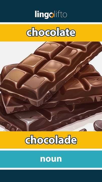 🇬🇧🇳🇱 chocolate - chocolade : vocabulary builder : learn English : laten ...