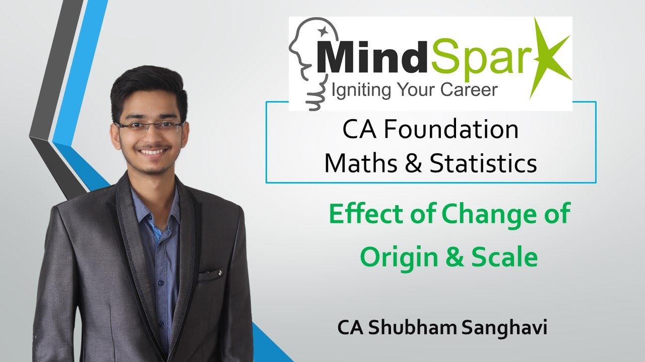Effect Of Change Of Origin And Scale By CA Shubham Sanghavi YouTube effect-of-change-of-origin-and-scale-by-ca-shubham-sanghavi-youtube