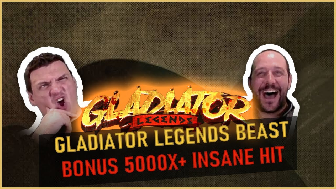 GLADIATOR LEGENDS BEAST BONUS 5000X+ INSANE HIT - YouTube
