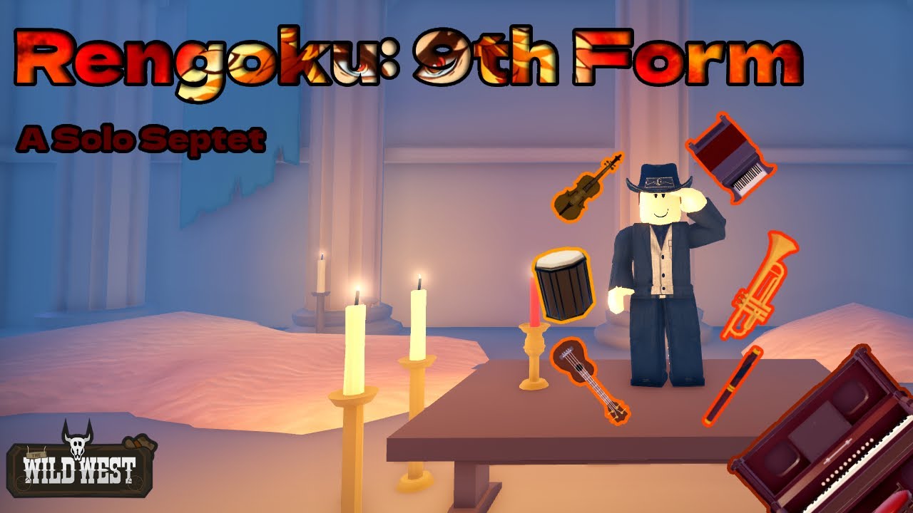 Rengoku 9th Form: A Solo Septet (Roblox, The Wild West) - YouTube