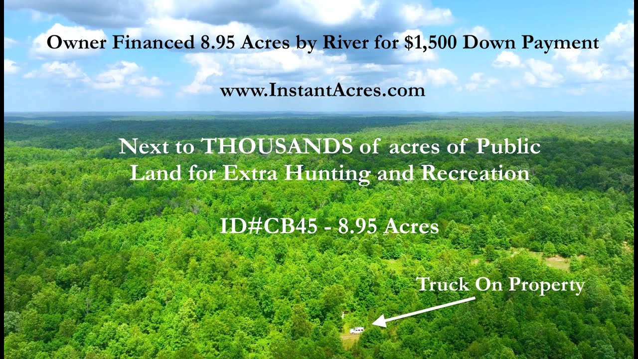 $1,500 Down - 8.95 acres Owner Financed - Next To Public Land & River ...