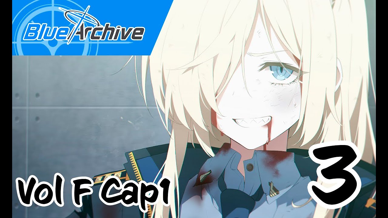 [Blue Archive] Vol.F Donde todos los milagros comienzan - Cap 1 (3/3 ...