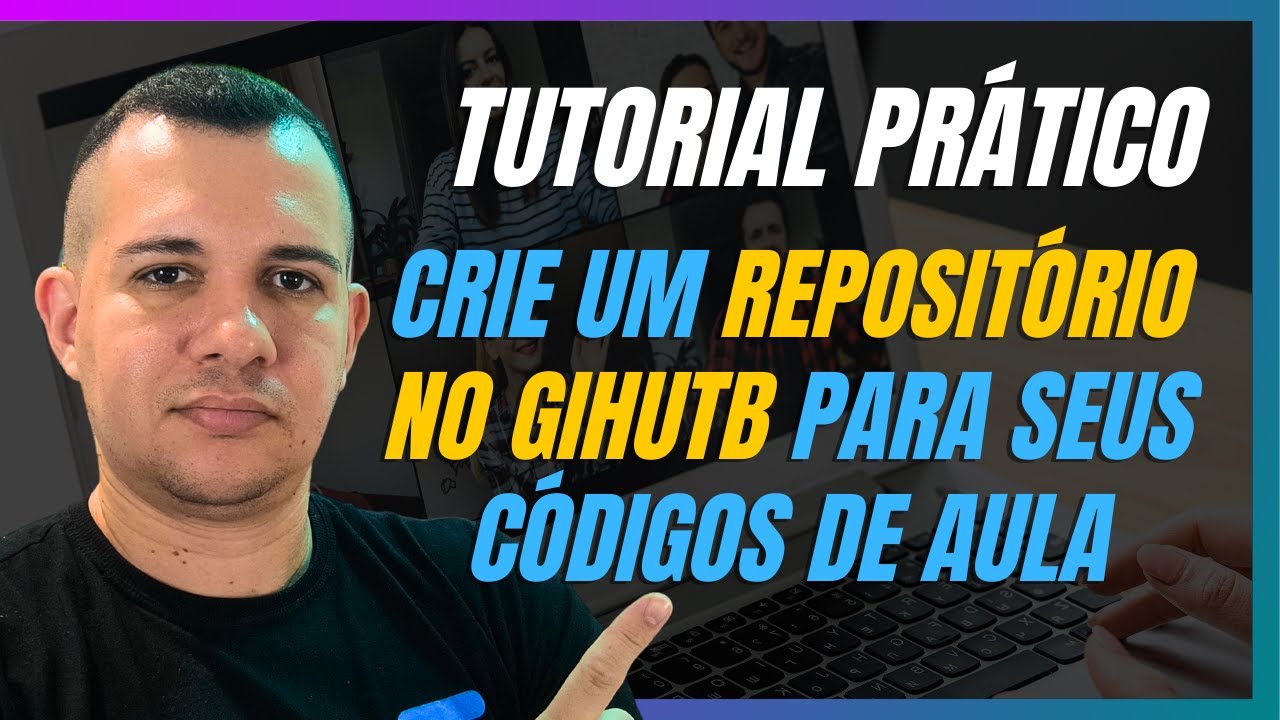 #90 Tutorial prático: criando um repositório com Git no Github para seus códigos - YouTube