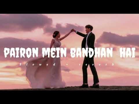 Pairo Mein Bandhan Hai ❤️✨