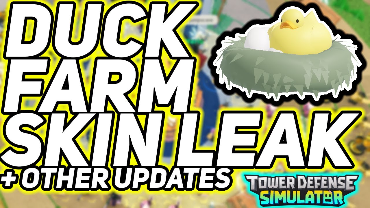 Duck Farm Skin Update Leak - Tower Defense Simulator - YouTube