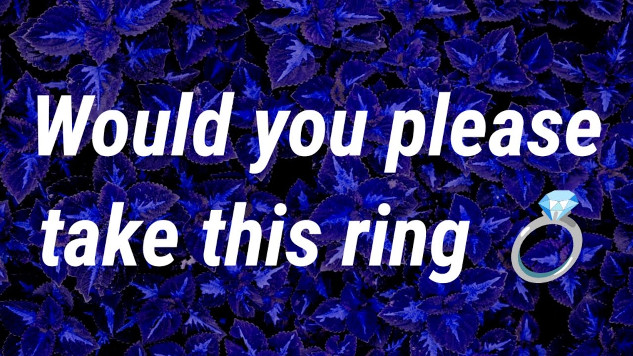 Love Letters 💌💕 // Would you please take this ring 💍💌😘 ️🌹😍 || Lovers ...