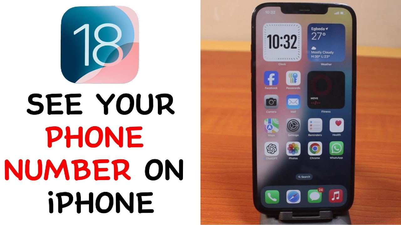 How to See Your Phone Number on iPhone on iOS 18 - YouTube