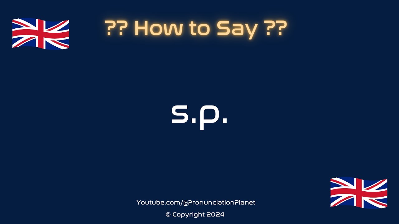How to Pronounce S.P.? (CORRECTLY) | Pronunciation Planet - YouTube