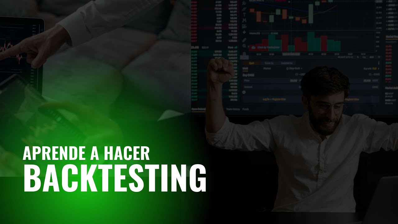 CÓMO HACER BACKTESTING - YouTube