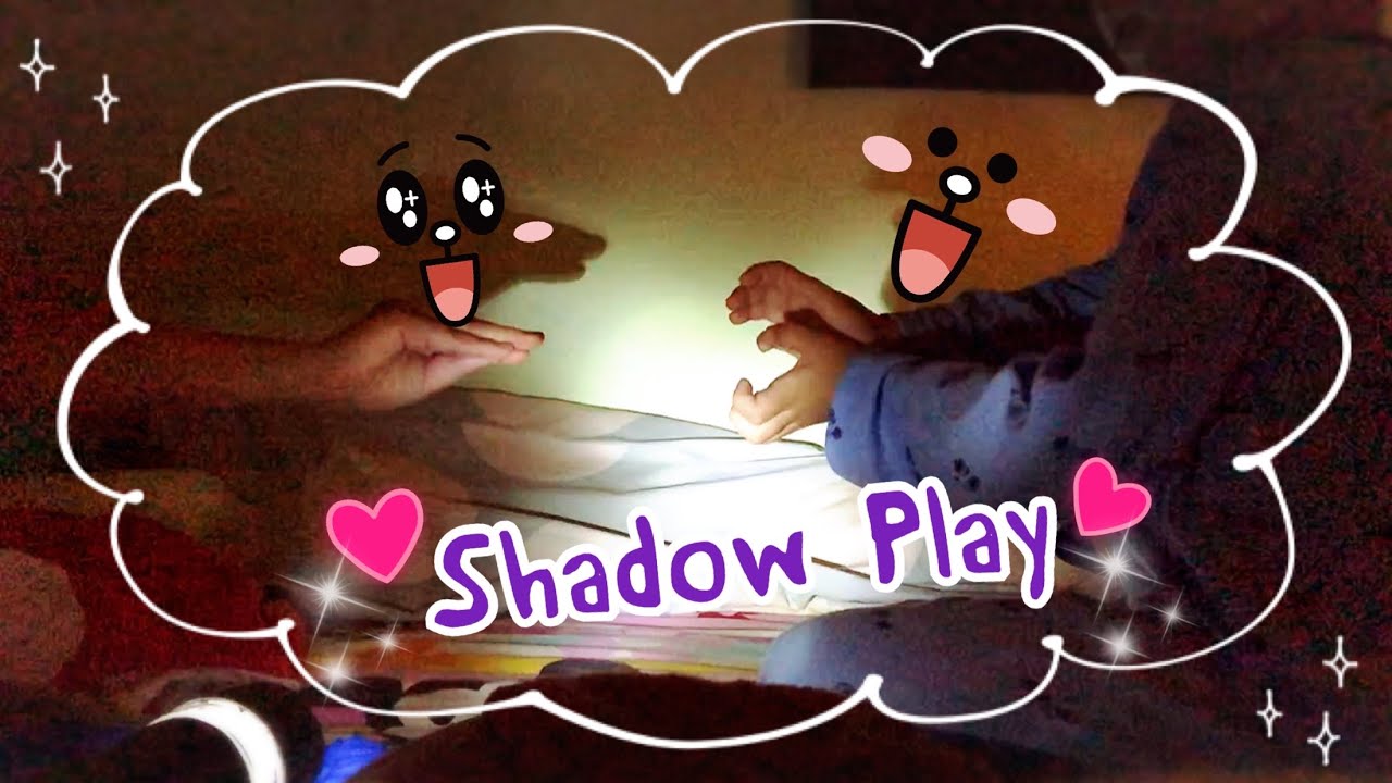 Shadow Play with Anda - YouTube
