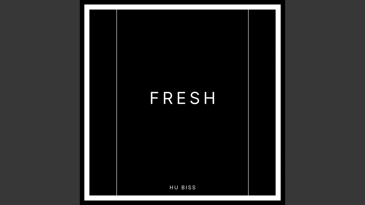 Fresh - YouTube