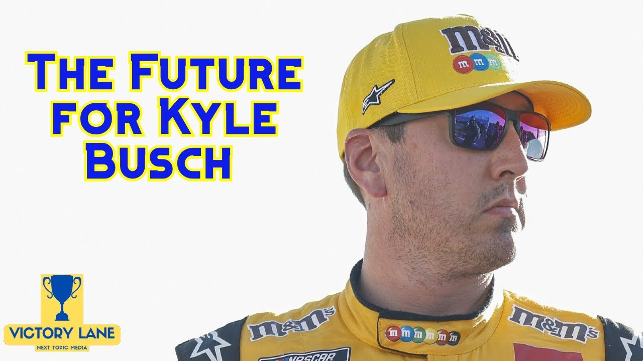 What Does Next Season Look Like for Kyle Busch? | Victory Lane - YouTube