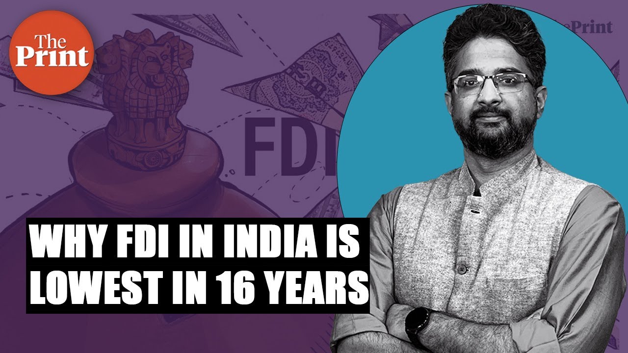 Why are FDI flows into India at their lowest level in 16 years? - YouTube