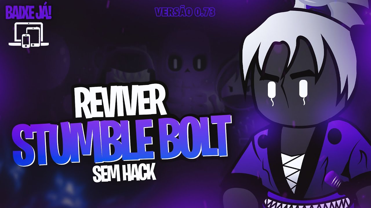 SAIU STUMBLE BOLT COM REVIVER PRA 0.73 PC E MOBILE 🔥💜| #stumbleguys # ...