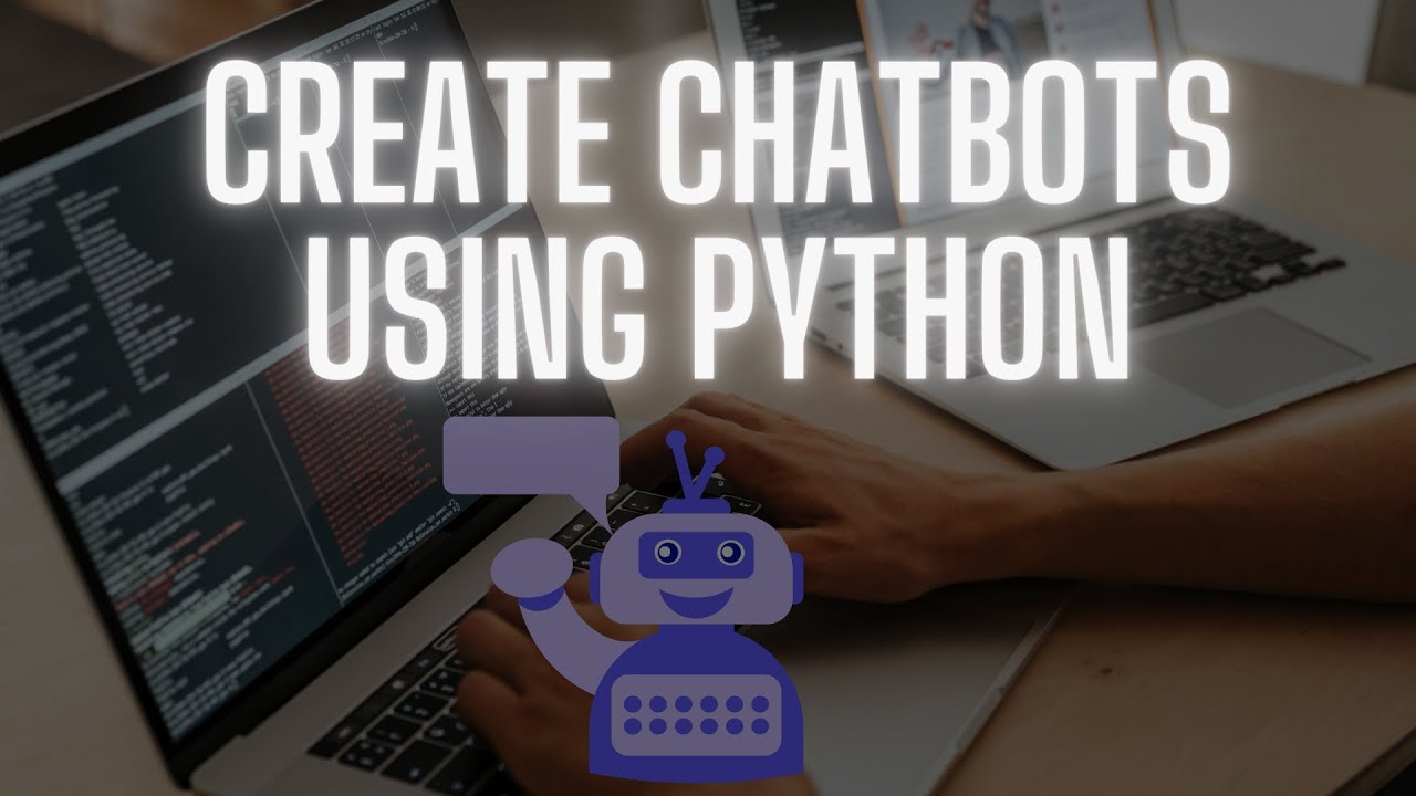 Create Chatbot Using Python Part 15 - YouTube