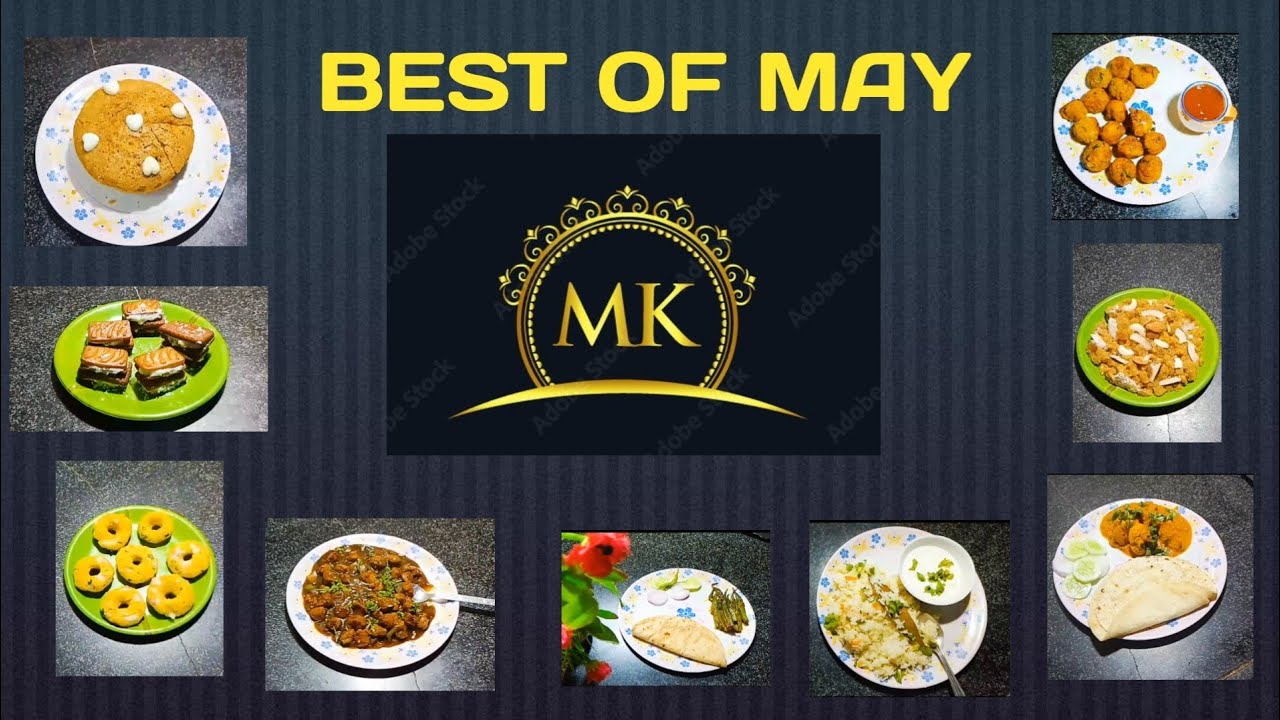 Best of MAY food collection 🍛 - YouTube