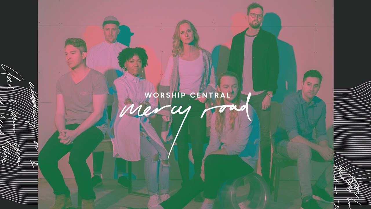 Mercy Road Trailer - Worship Central - YouTube