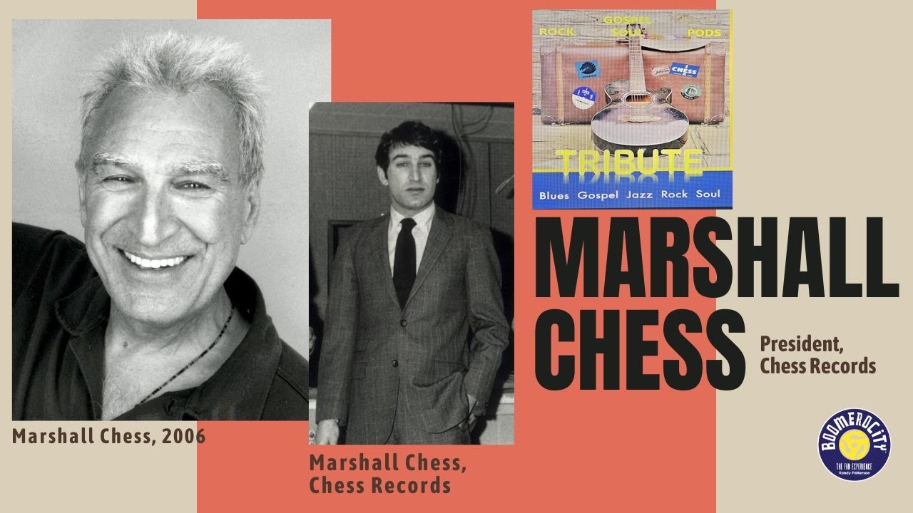 Marshall Chess, President - Chess Records & Rolling Stone Records ...