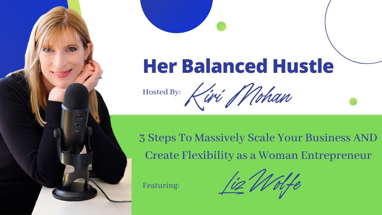 3 Steps To Massively Scale Your Business AND Create Flexibility as a ...