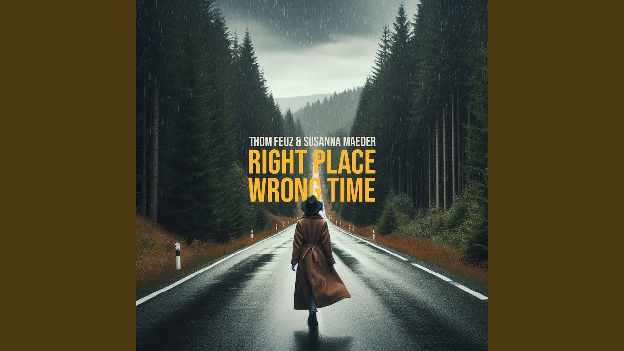 Right Place Wrong Time - YouTube