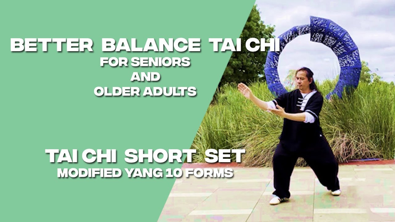 Better Balance Tai Chi (for Seniors and Older Adults) - Short Set - YouTube