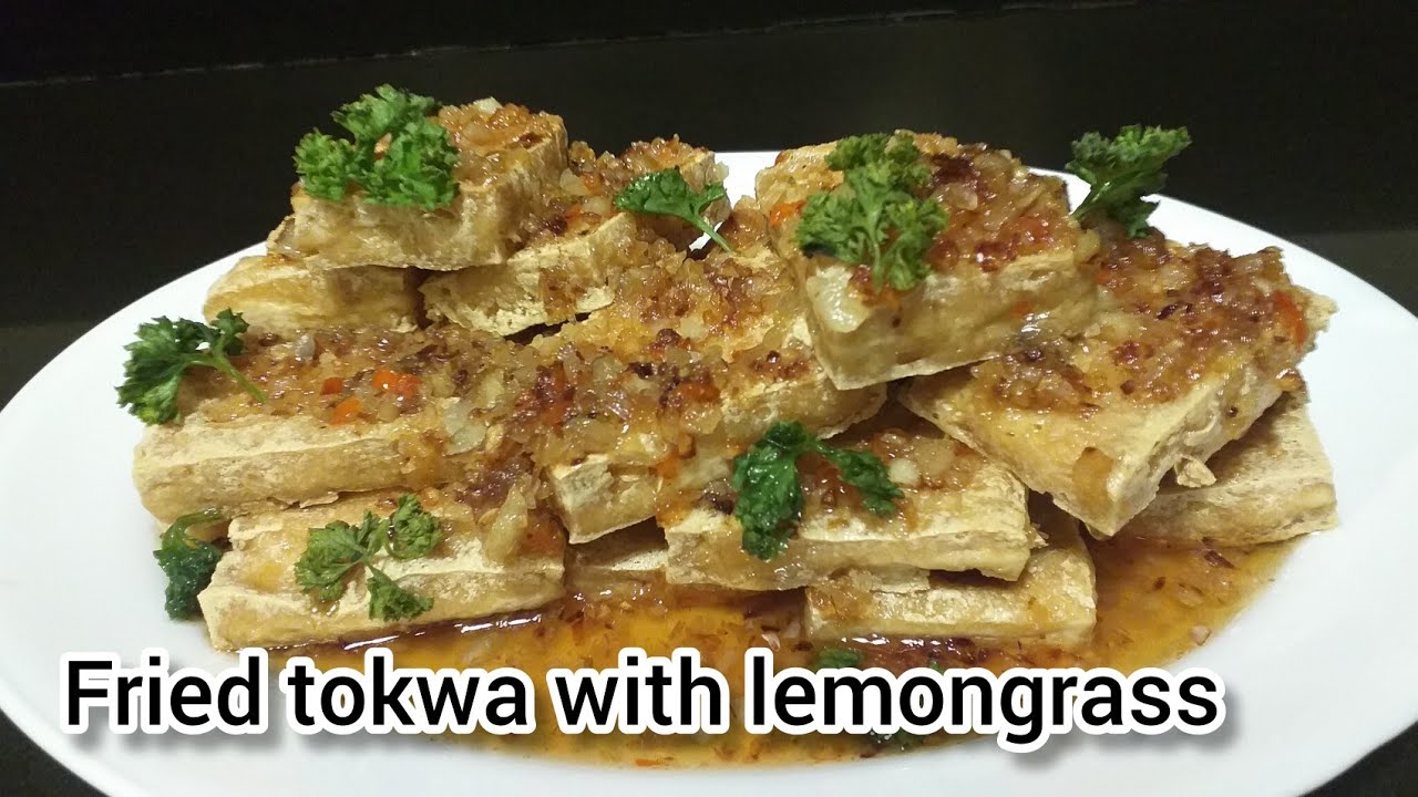 Fried Tokwa with Lemongrass Recipe - YouTube